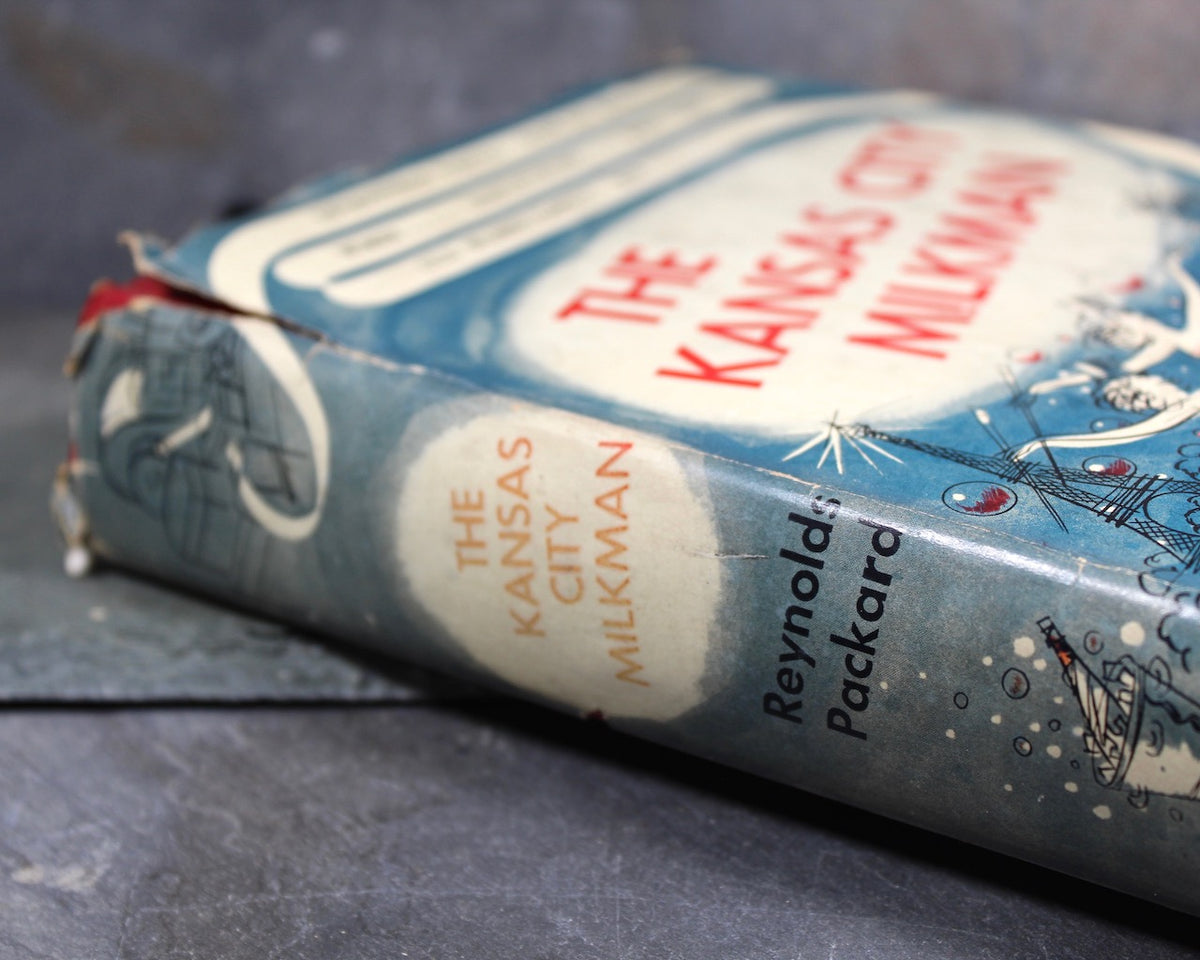 The Kansas City Milkman by Reynolds Packard - 1950 FIRST EDITION Vinta ...